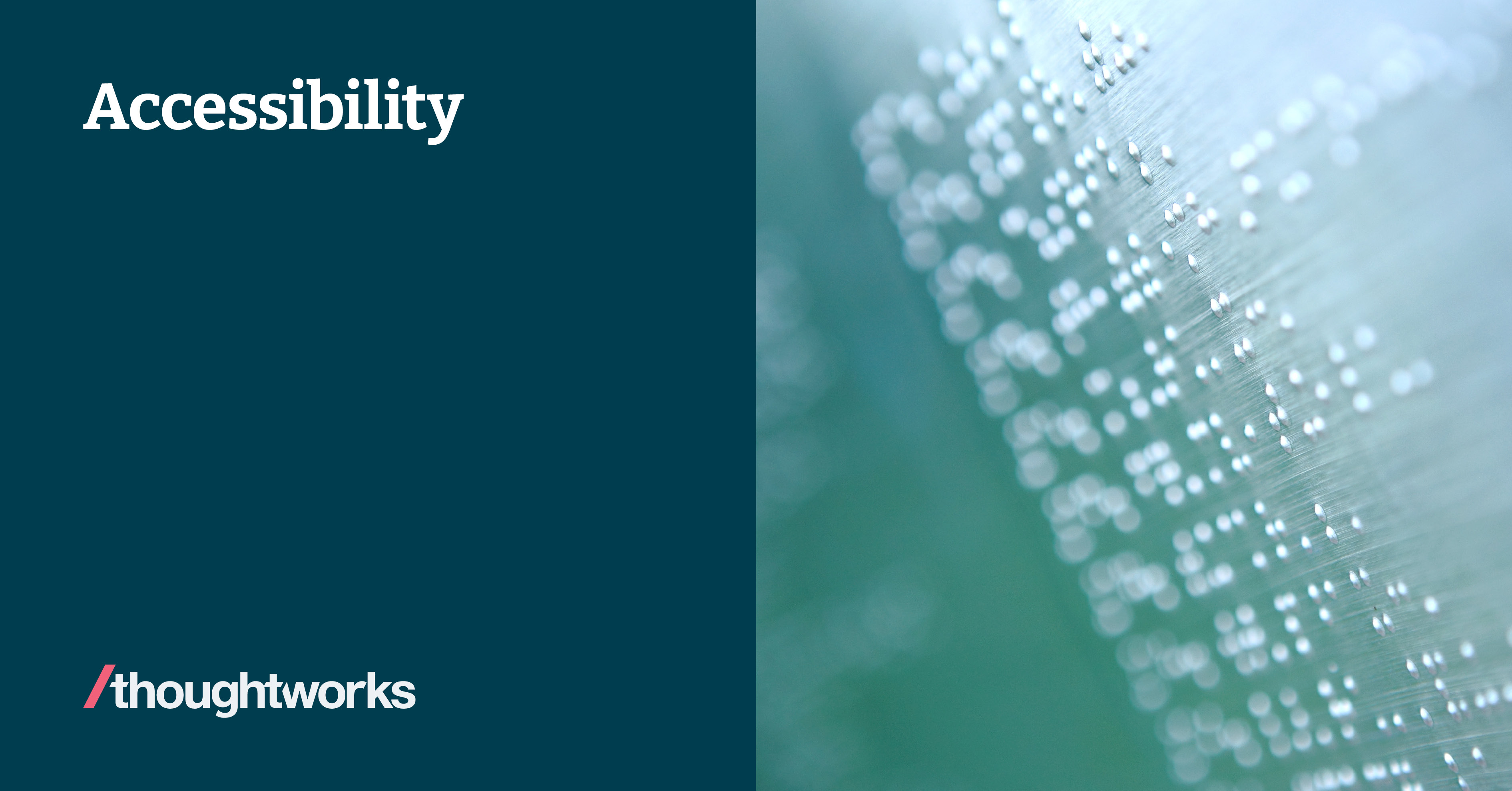 Accessibility Thoughtworks