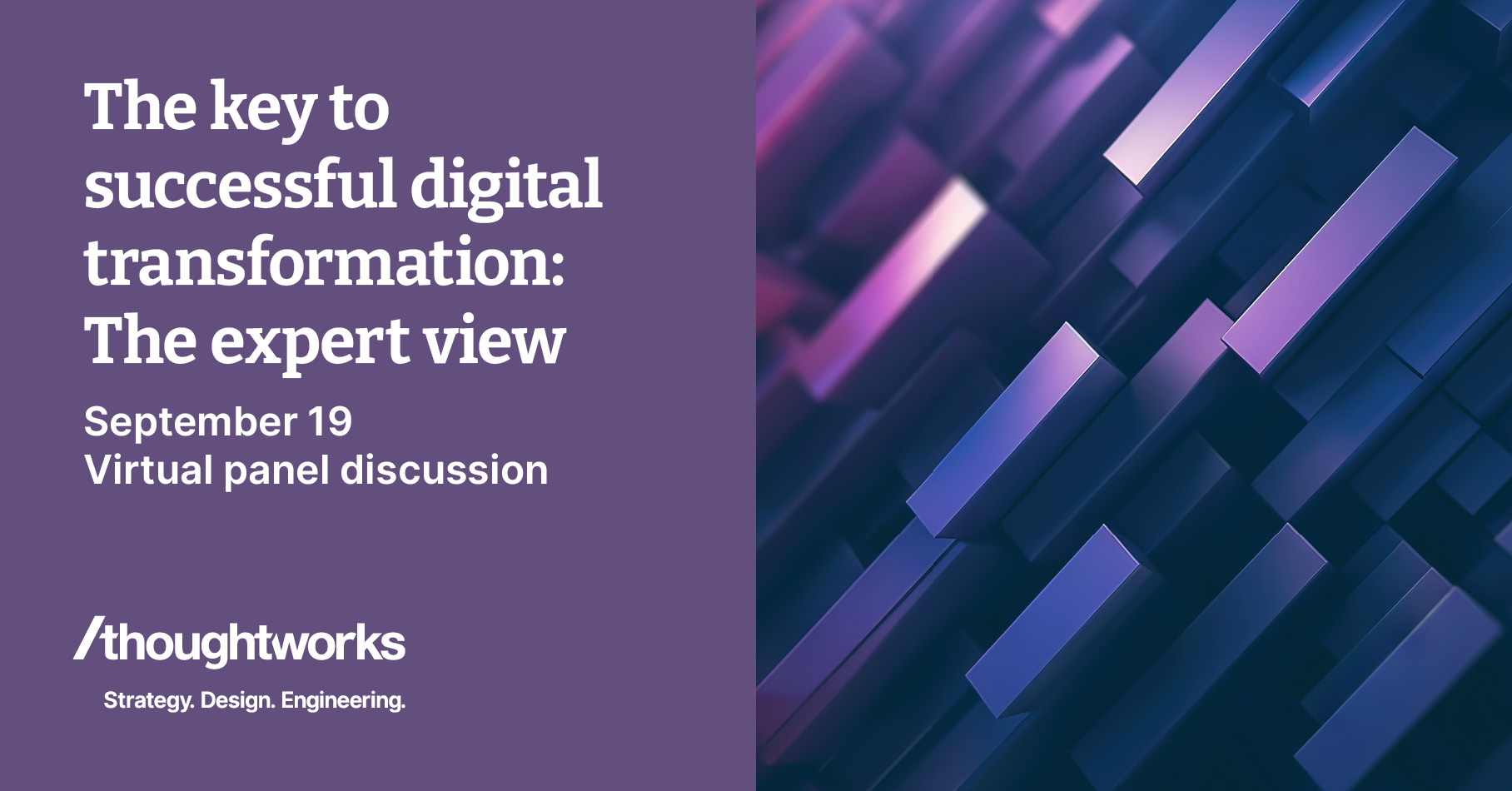 The key to successful digital transformation: The expert view | Thoughtworks