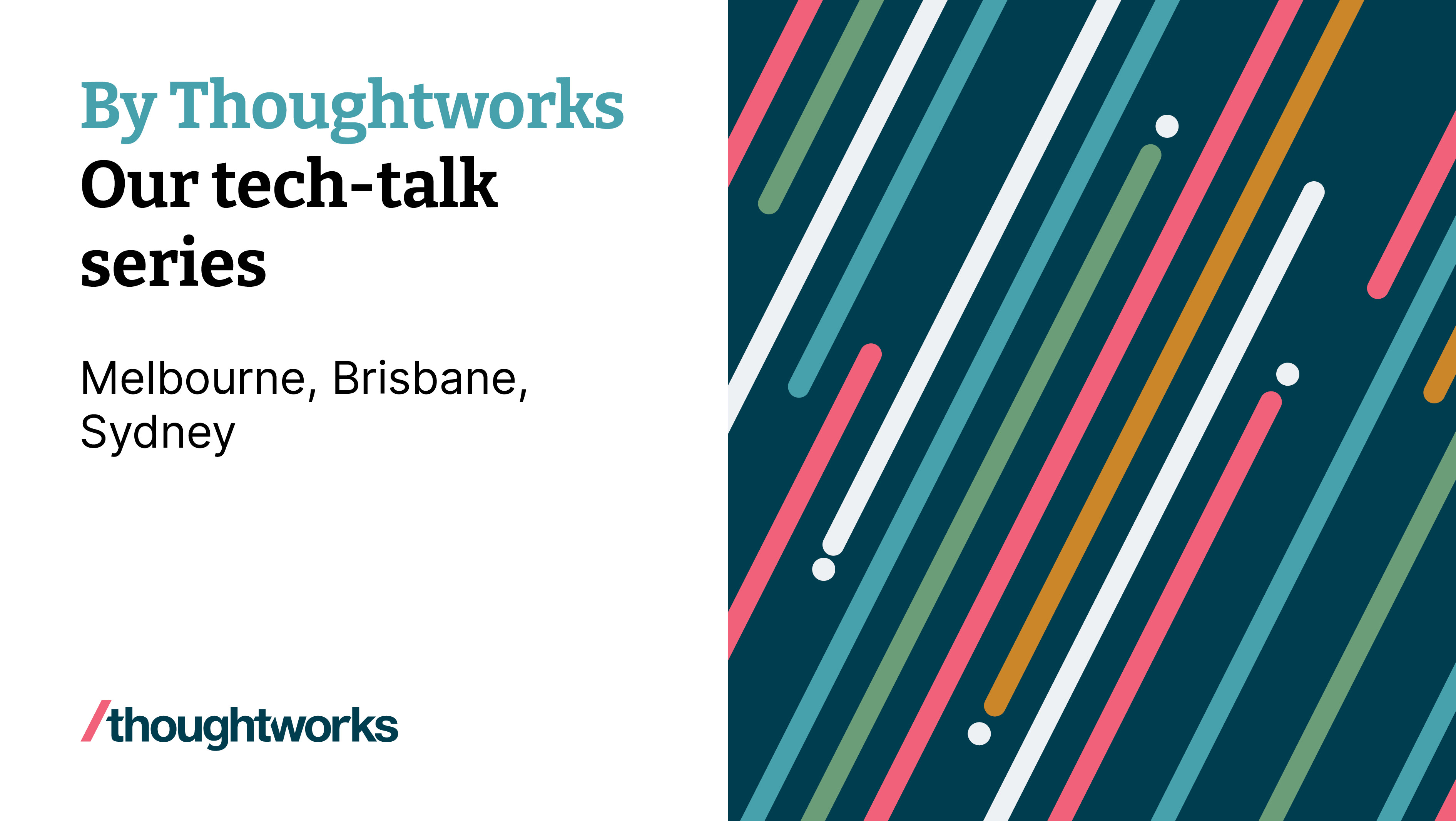 By Thoughtworks | Thoughtworks Australia