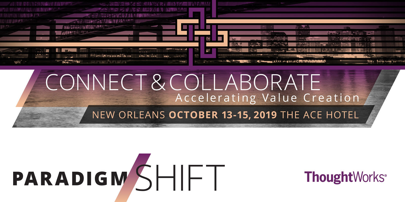 Event: ParadigmShift 2019: Connect and Collaborate: Accelerating Value Creation | Thoughtworks Spain