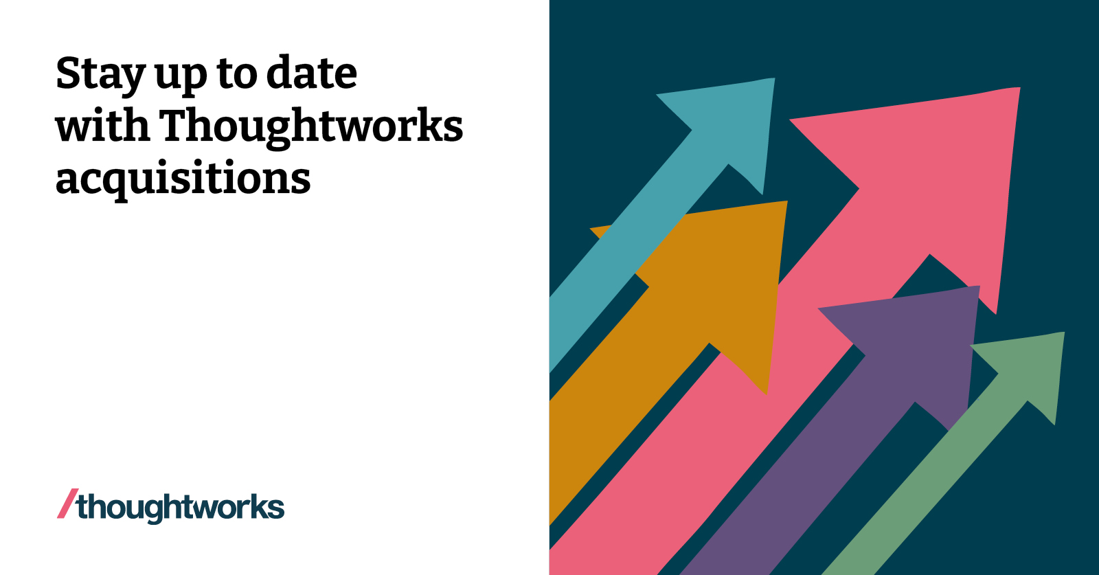 Acquisitions | Thoughtworks