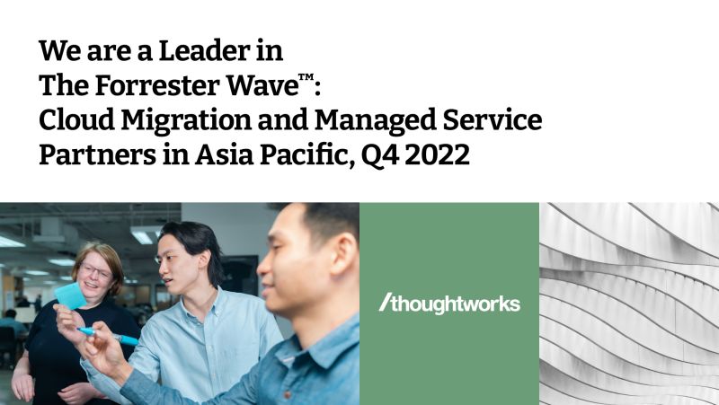 Thoughtworks Named a Leader in Recent Cloud Services Report by ...
