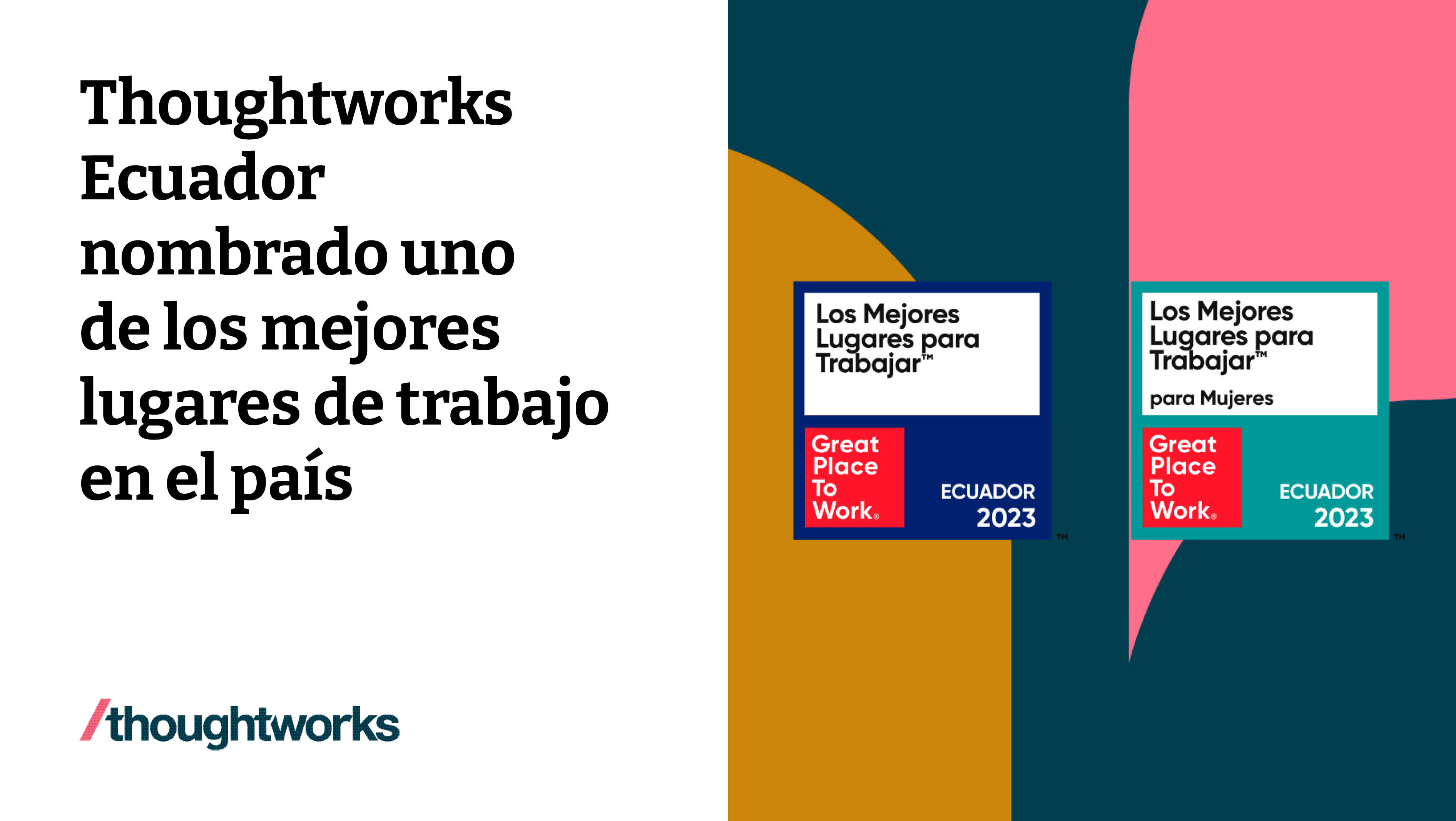 Thoughtworks Ecuador nombrado uno de los mejores lugares de trabajo en ...