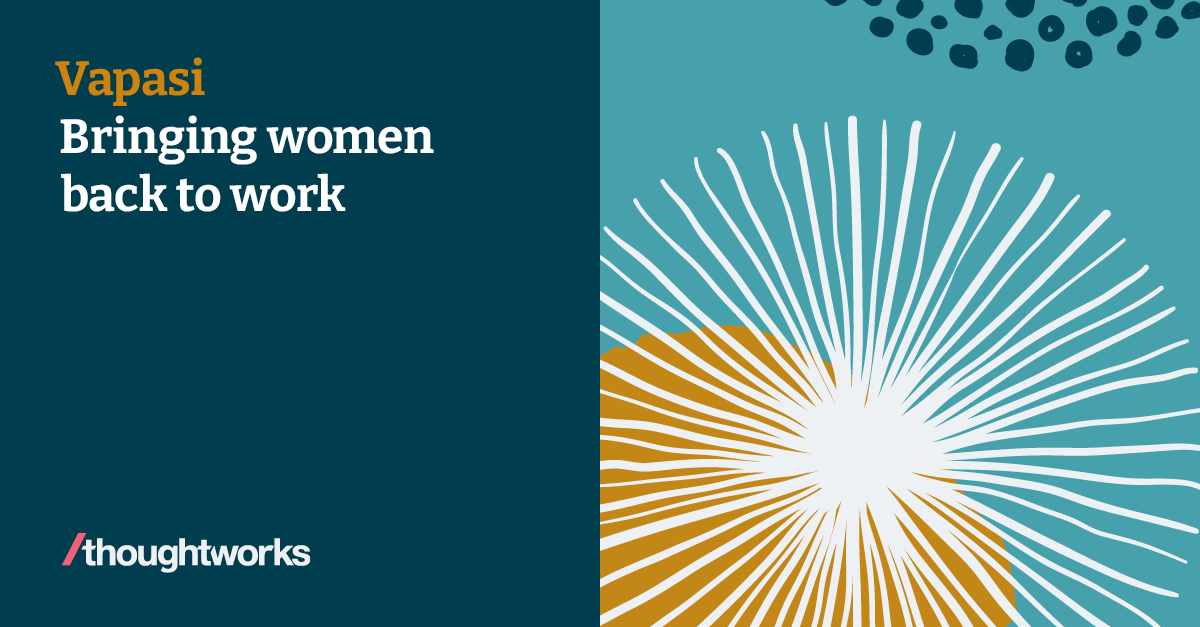 Vapasi | Thoughtworks India