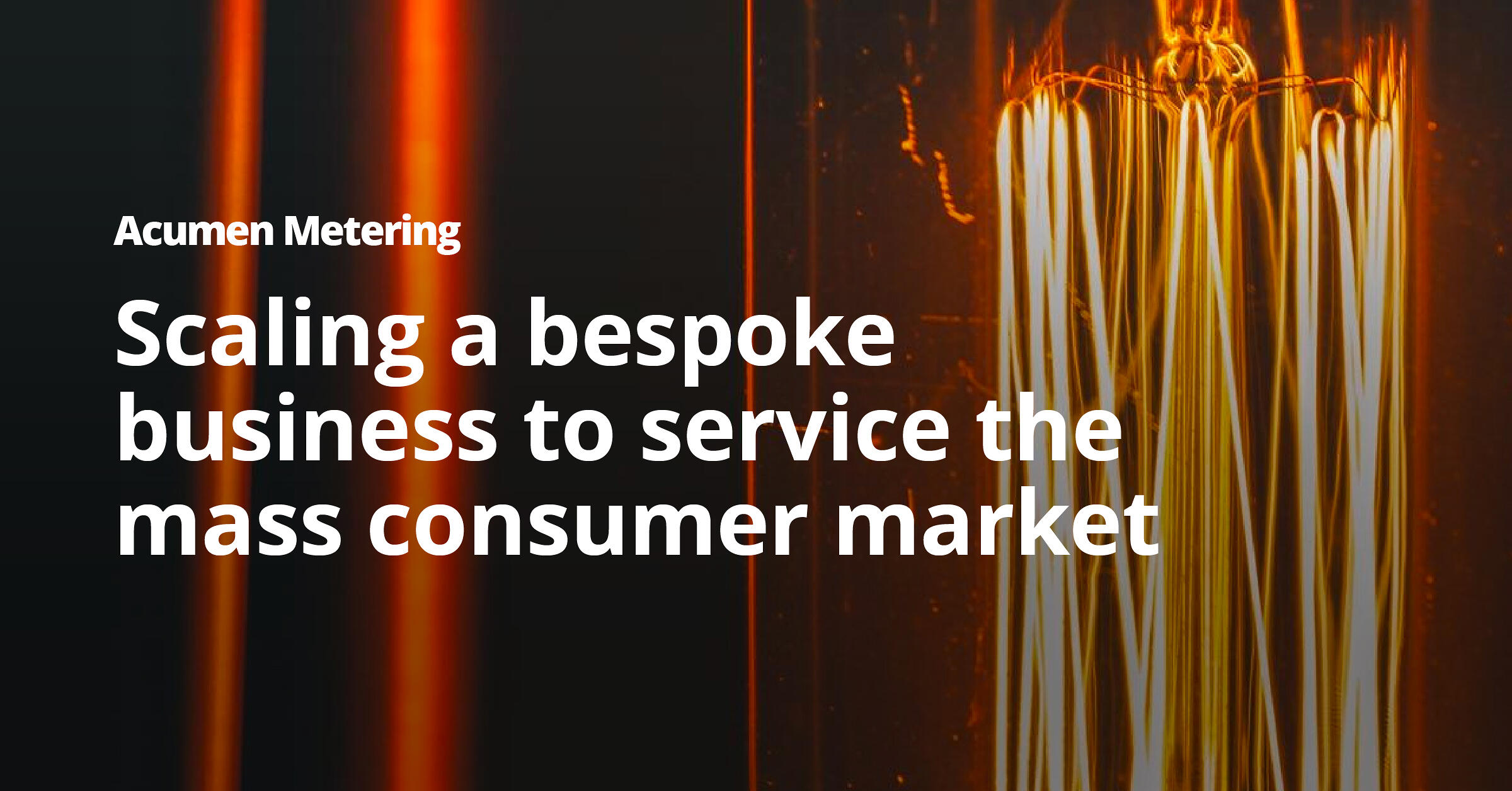 Acumen Metering | Thoughtworks