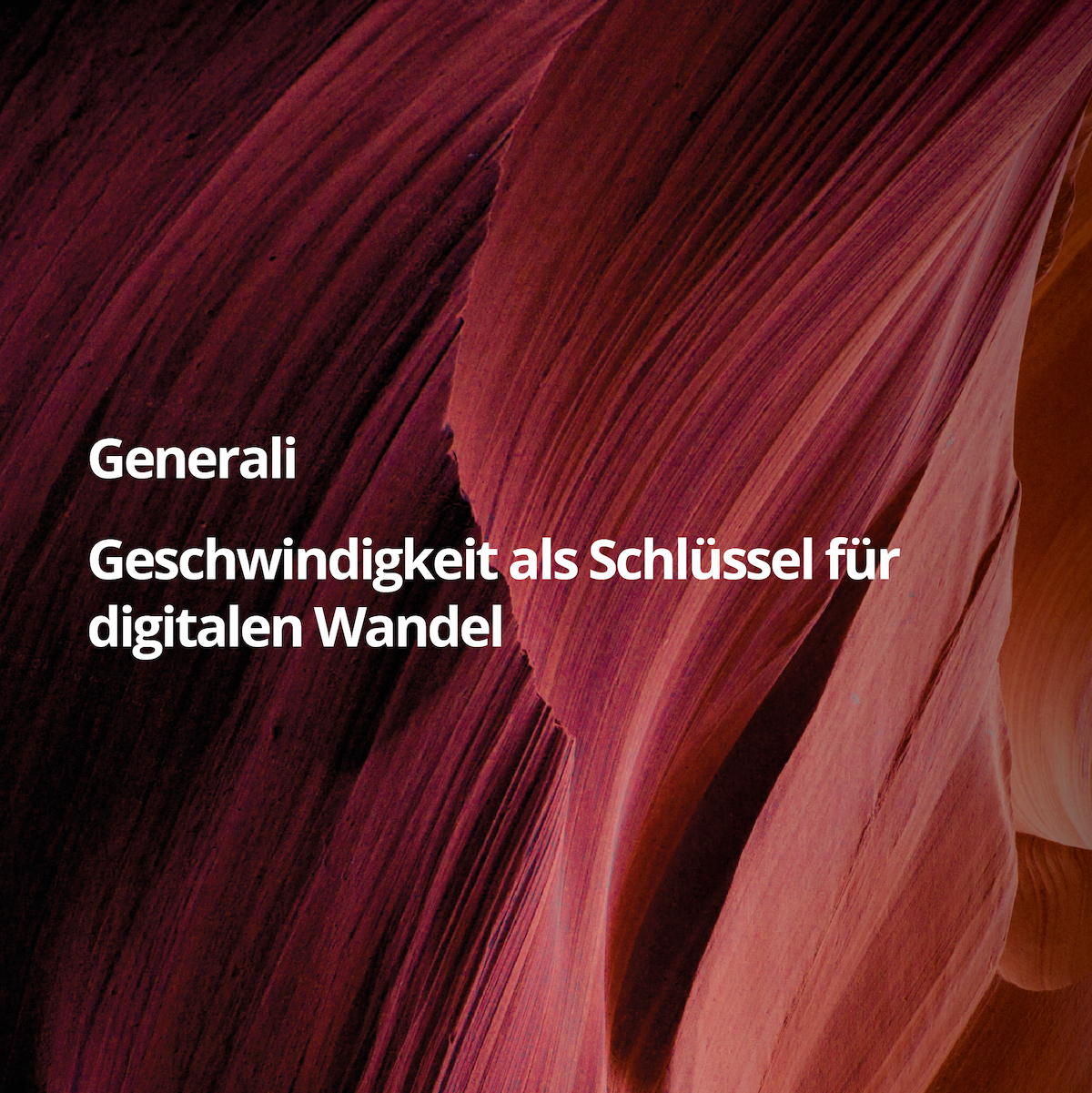 Generali | Speed as the key to digital change | Thoughtworks United States