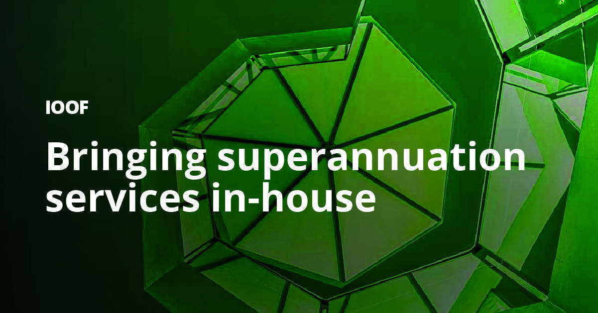 IOOF | Thoughtworks.com | Thoughtworks