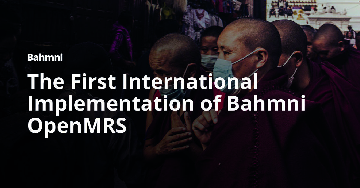 Possible | Bahmni OpenMRS | Thoughtworks