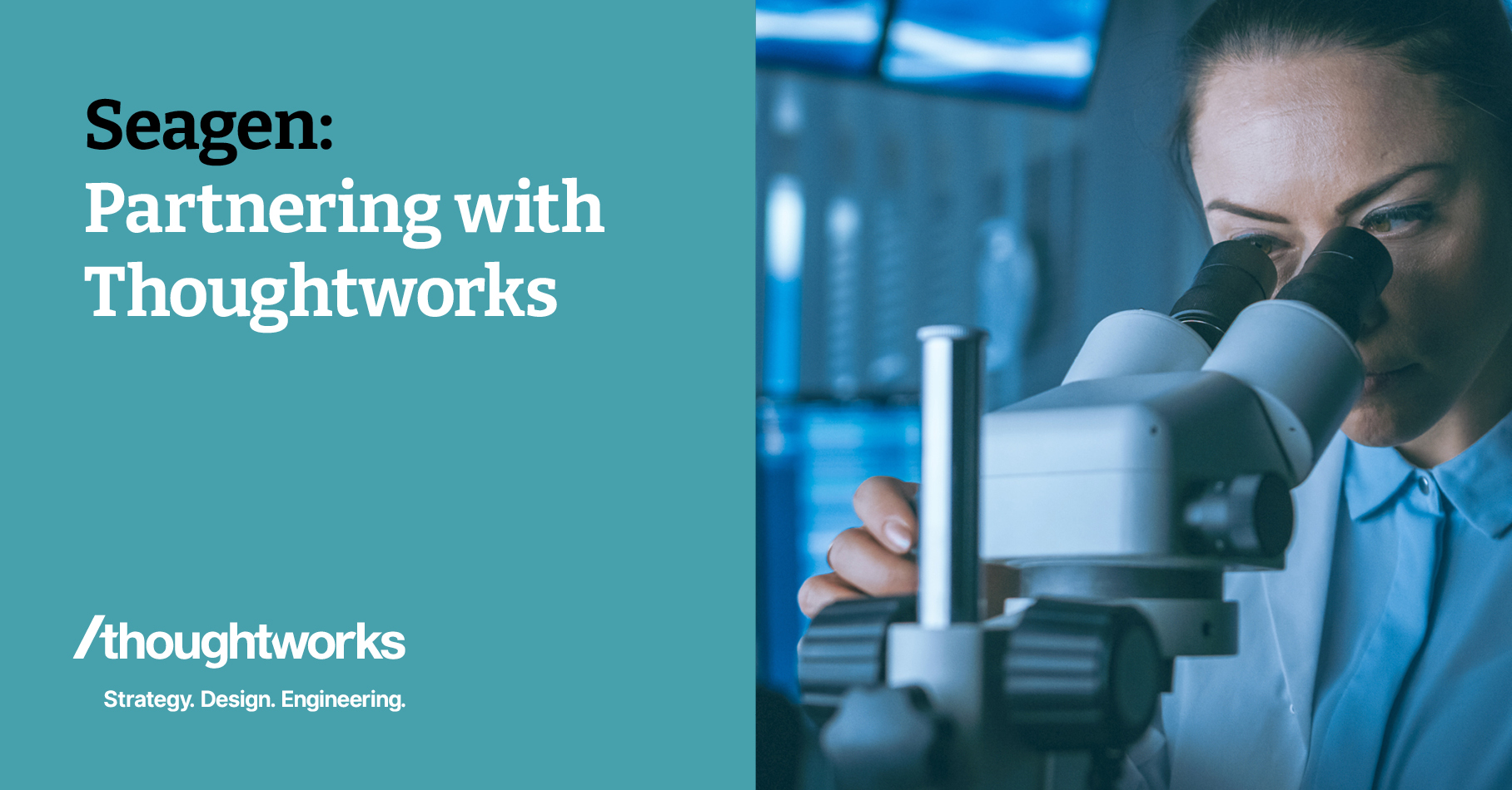 Seagen: Partnering with Thoughtworks | Thoughtworks