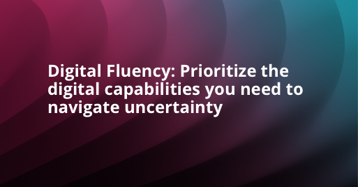 Digital Fluency Model | Thoughtworks United States