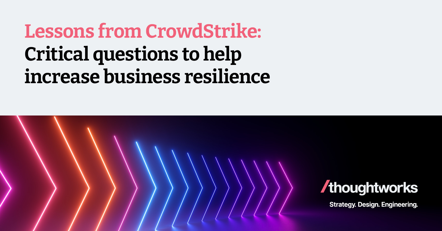 Lessons from CrowdStrike: Five critical questions to help you increase ...