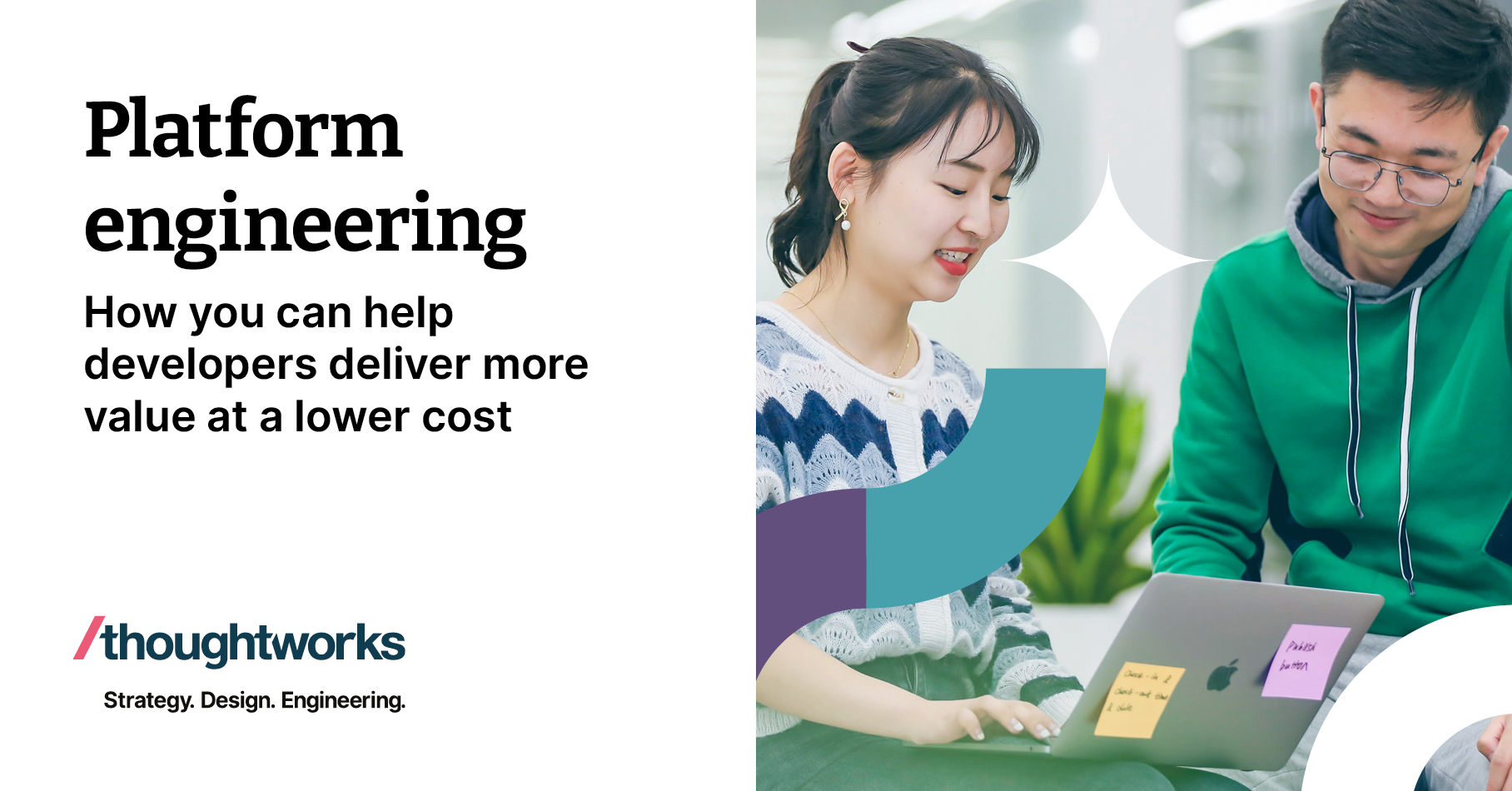 Platform engineering: How you can help developers deliver more value at a lower cost | Thoughtworks