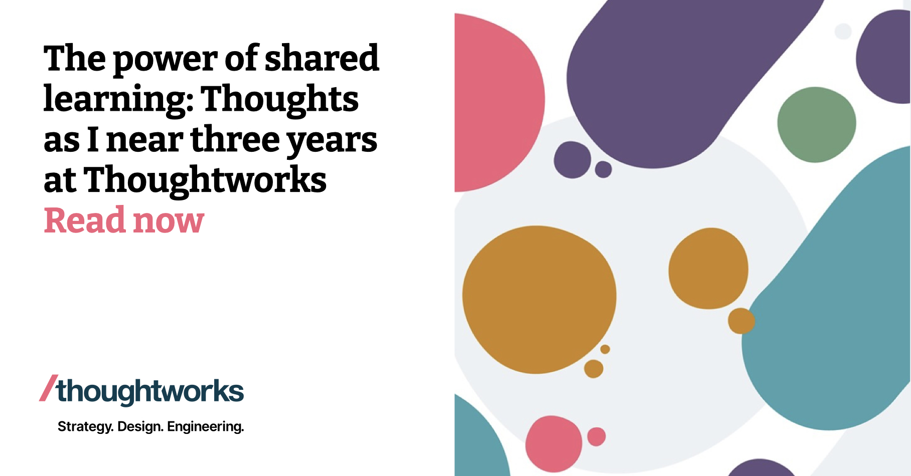 The power of shared learning: Thoughts as I near three years at ...