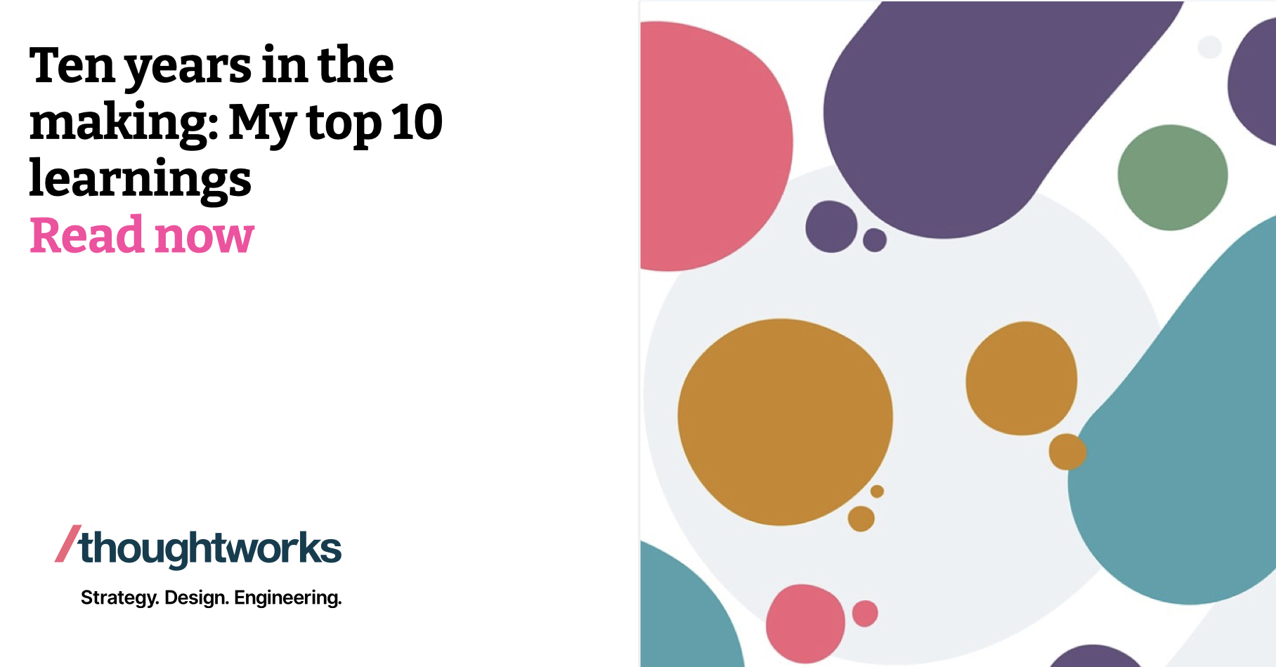 Ten years in the making: My top 10 learnings | Thoughtworks