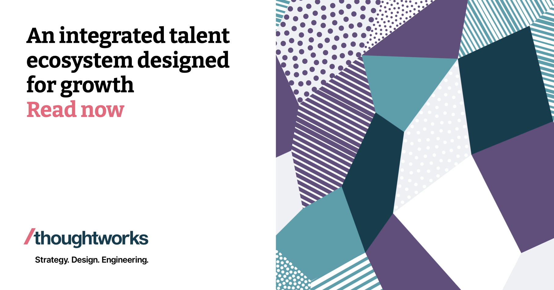 An integrated talent ecosystem designed for growth | Thoughtworks ...