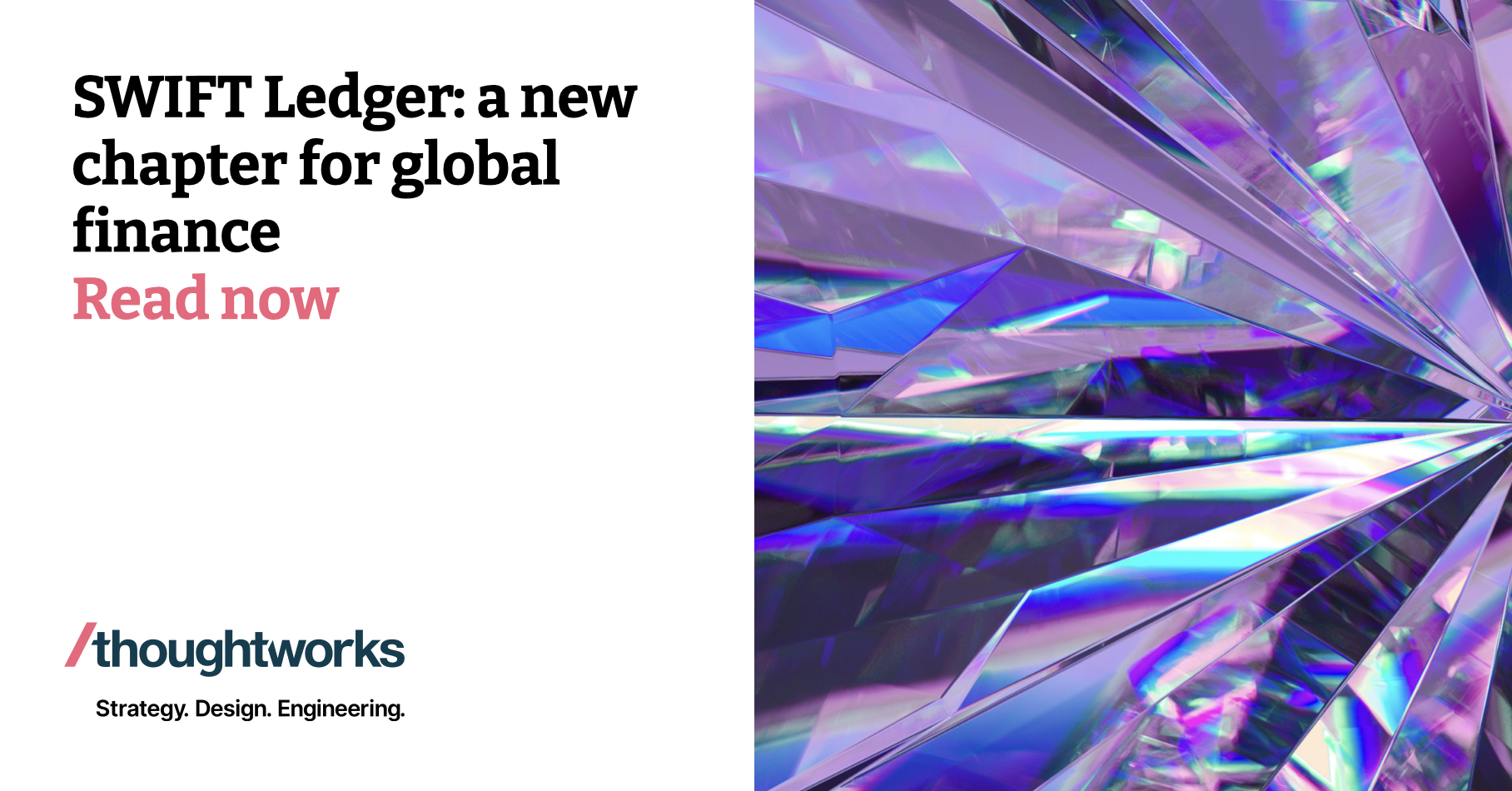 SWIFT Ledger: a new chapter for global finance | Thoughtworks