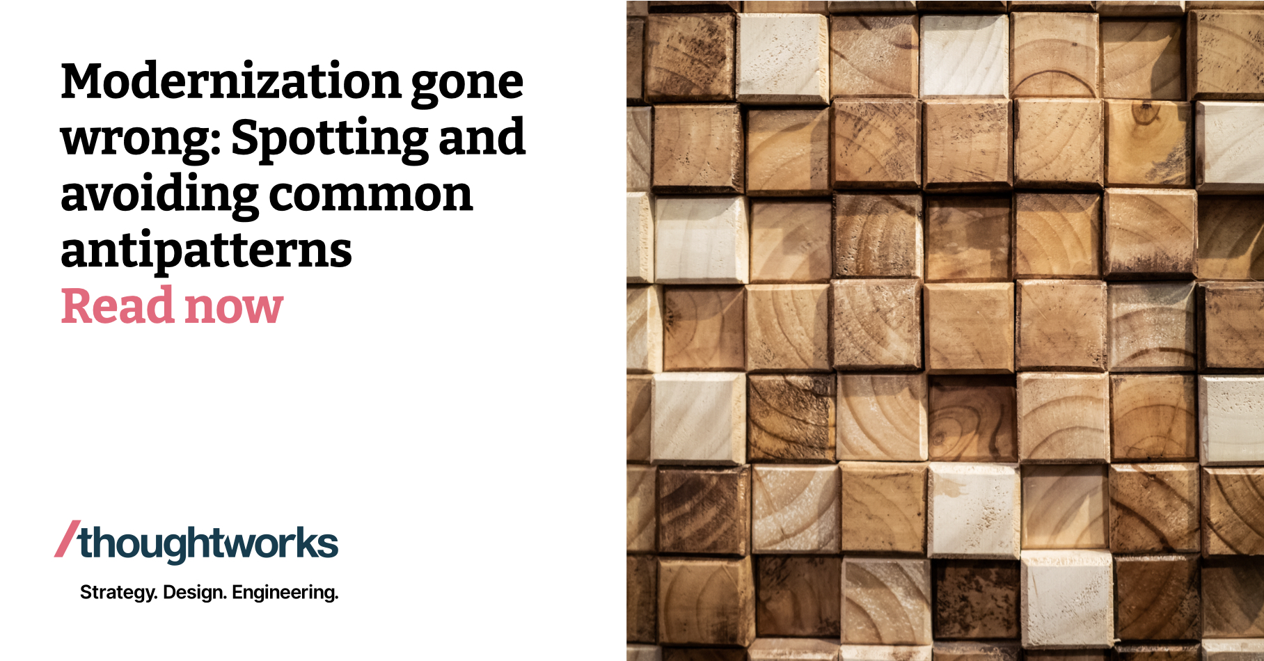 Modernization gone wrong: Spotting and avoiding common antipatterns | Thoughtworks Australia