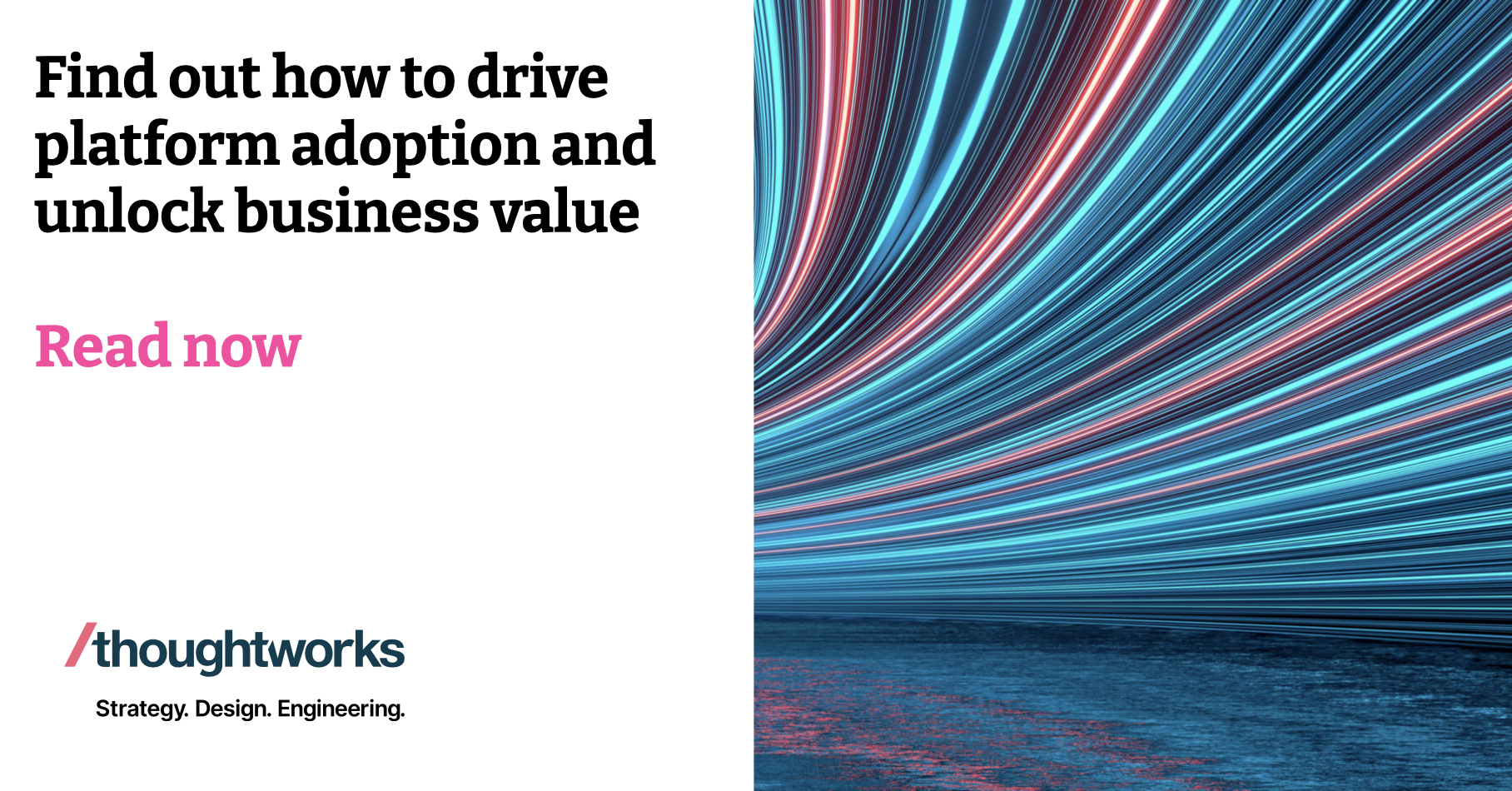 Three things that can drive platform adoption and unlock business value | Thoughtworks
