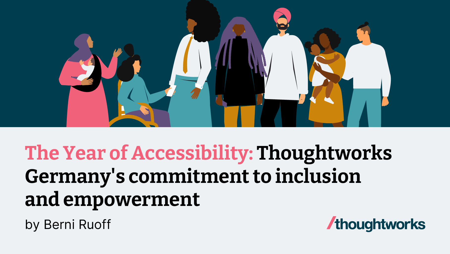 The Year of Accessible Accessibility: Thoughtworks Germany's Commitment to Inclusion and ...