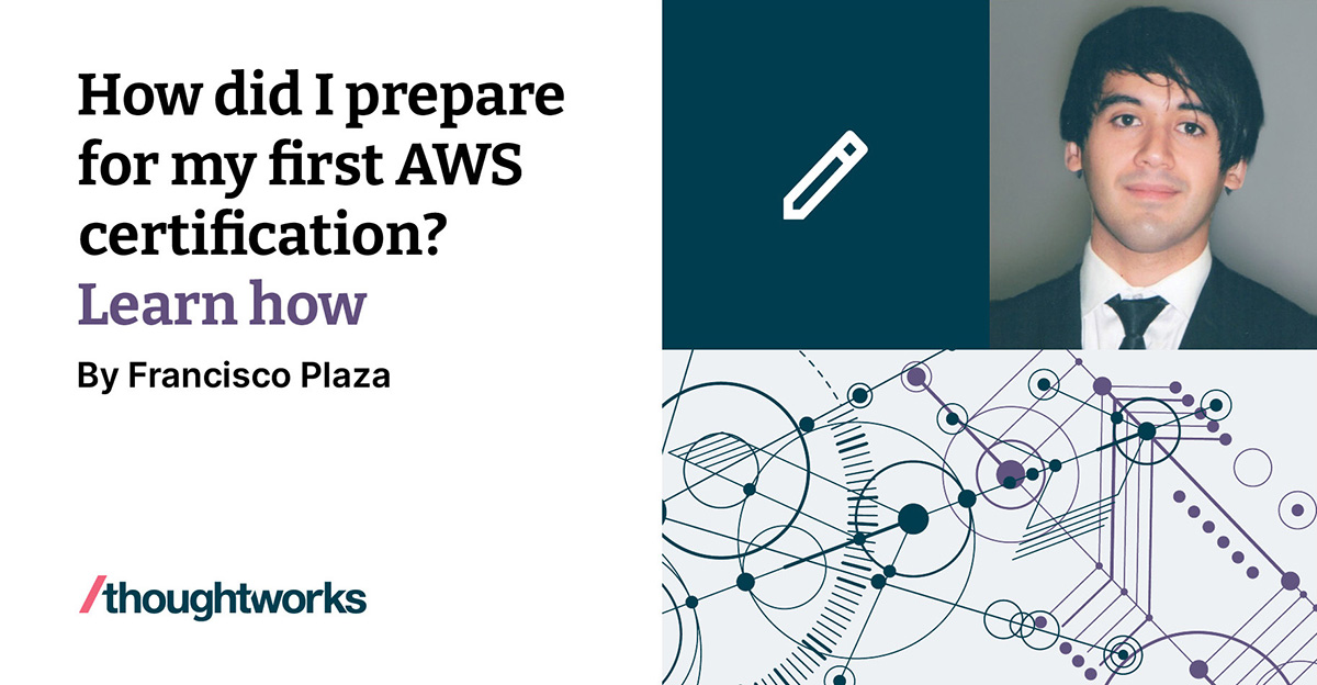 How Did I Prepare For My First Amazon Web Services (AWS) Certification ...