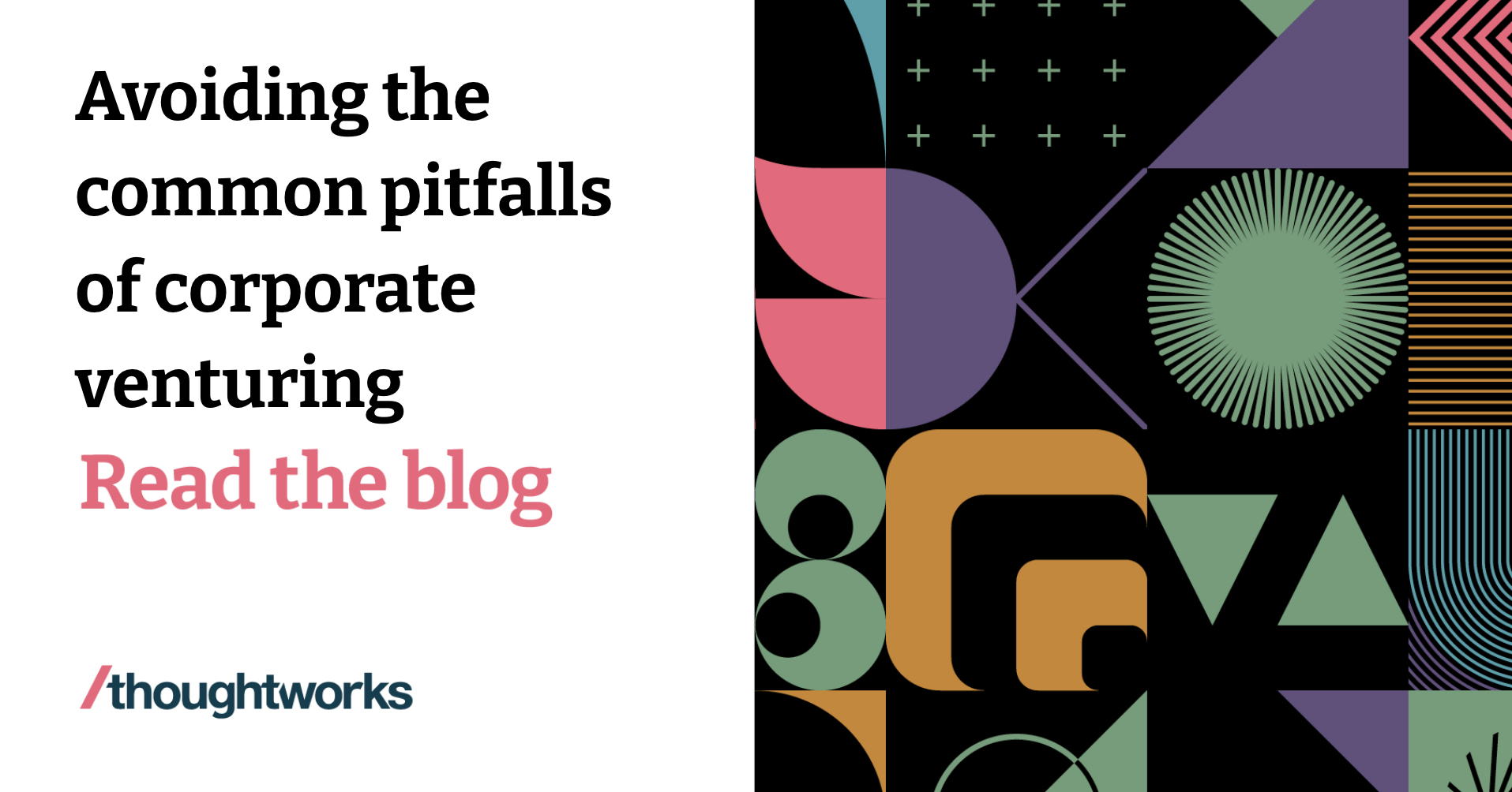 Common pitfalls of corporate venturing and how to avoid them | Thoughtworks