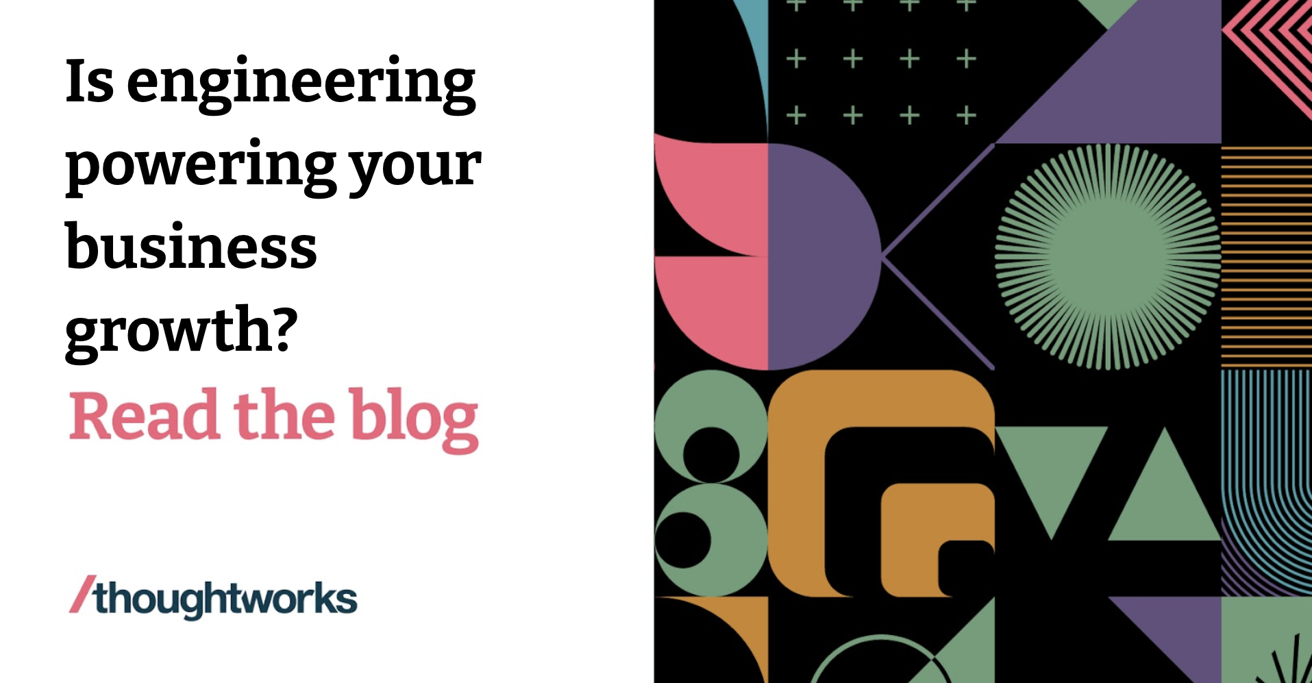 How do you know engineering is powering business growth? | Thoughtworks ...