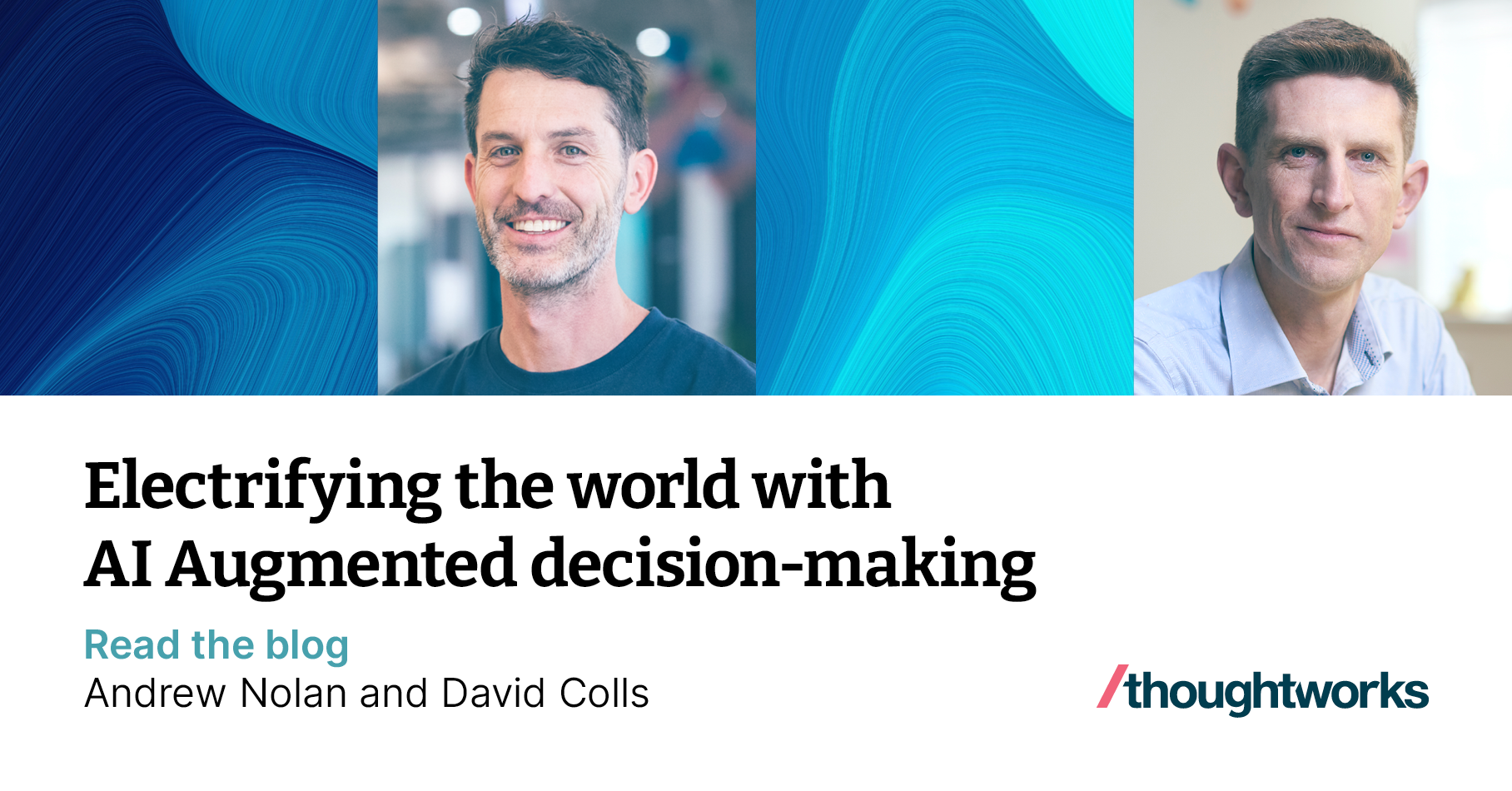 Electrifying the world with AI Augmented decision-making | Thoughtworks Electrifying the world with AI Augmented decision-making | Thoughtworks