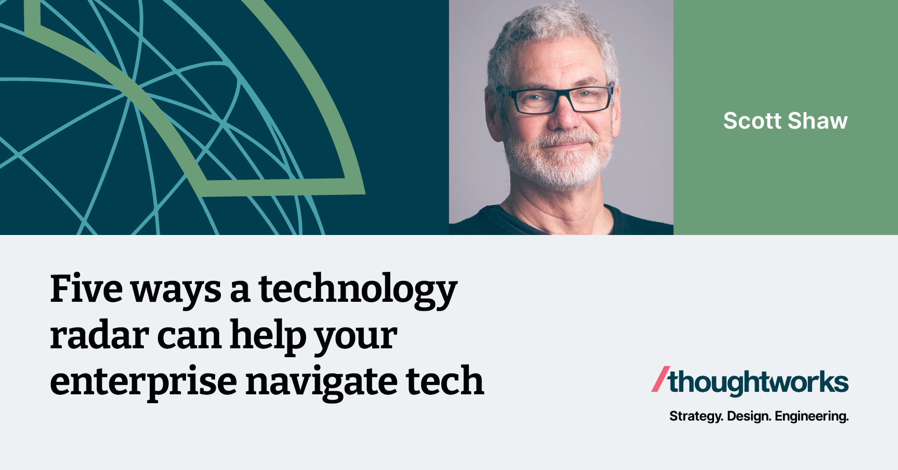 Five ways a technology radar can help your enterprise navigate tech | Thoughtworks