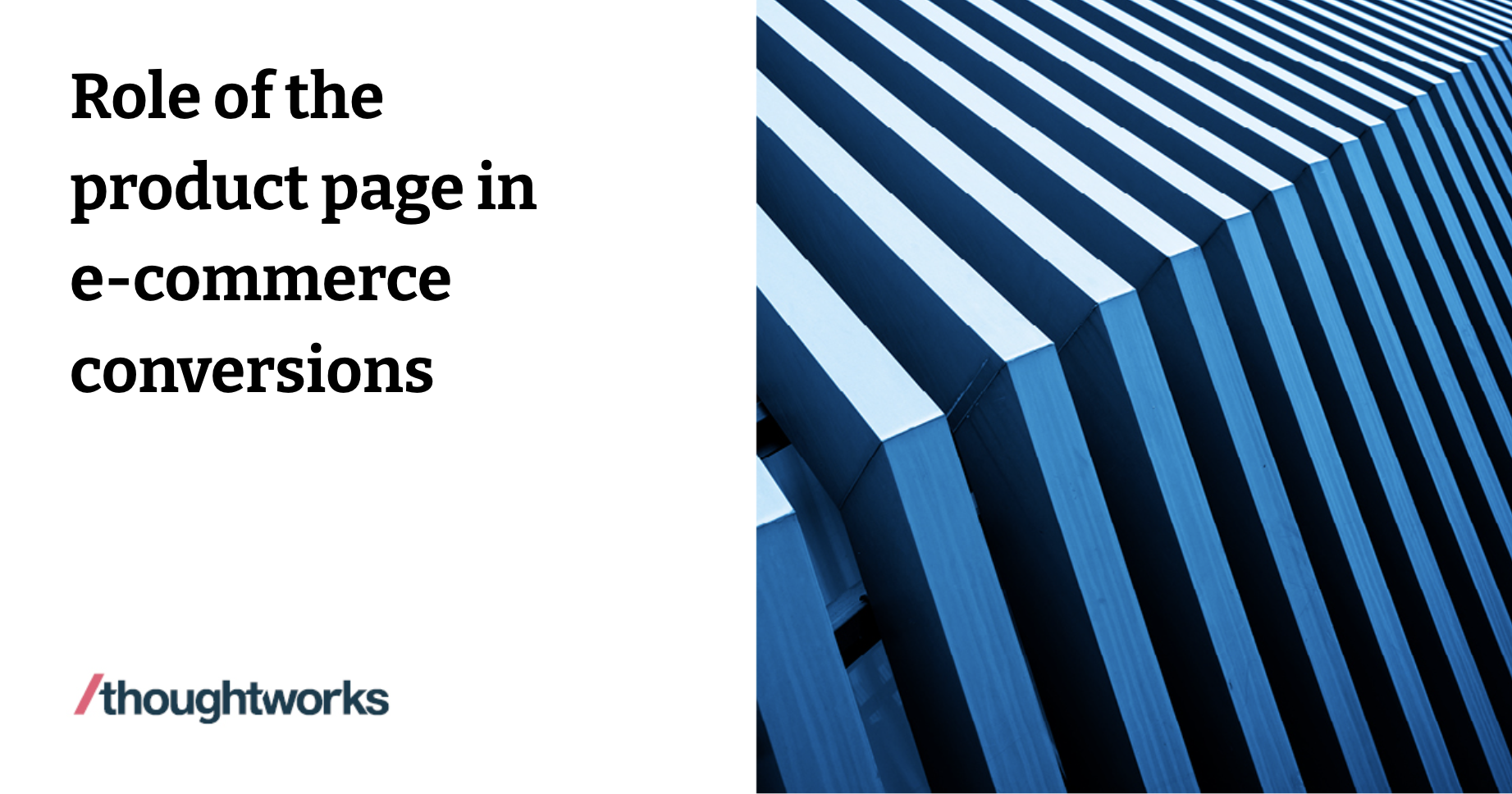Role of the product page in e-commerce conversions | Thoughtworks