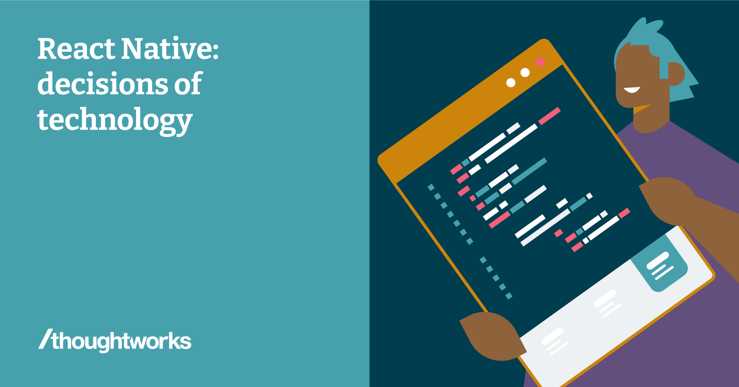 React Native: decisions of technology | Thoughtworks
