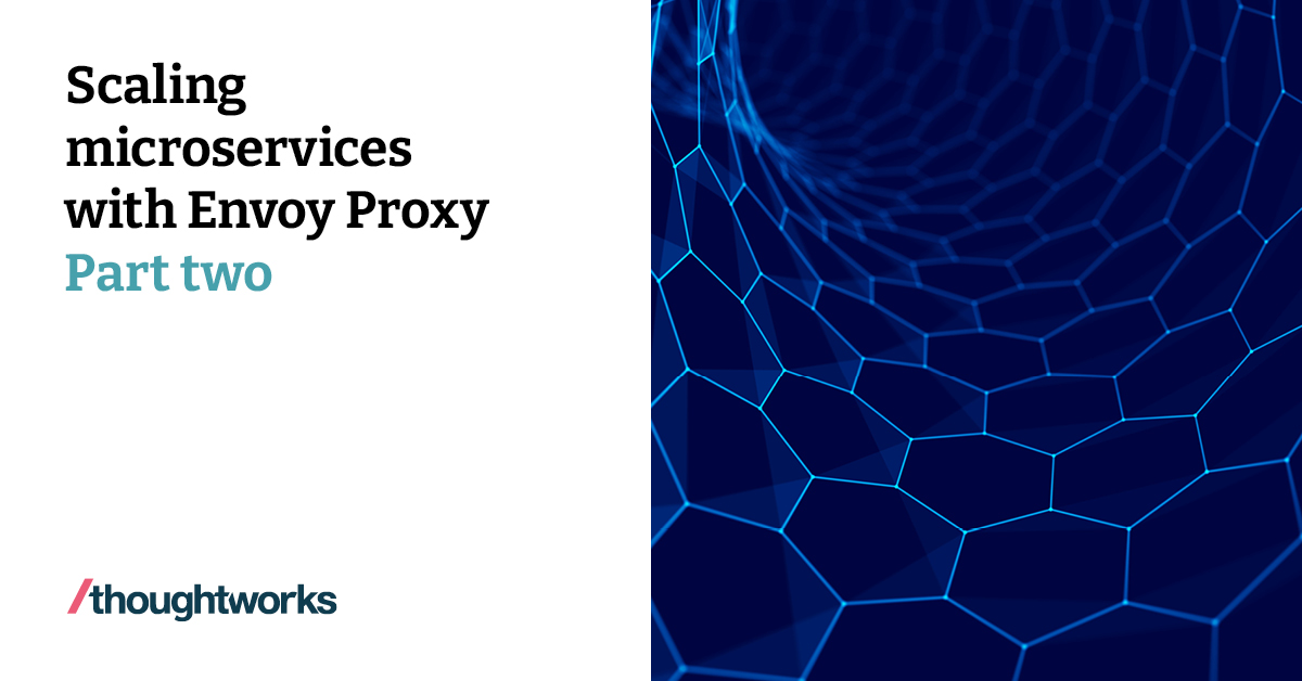 Scaling microservices with gRPC: part two | Thoughtworks
