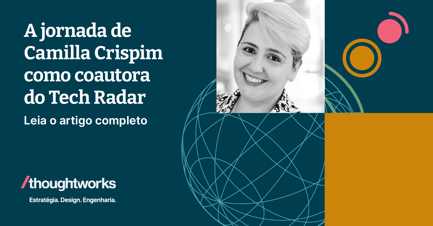 Uma jornada como coautora do Tech Radar | Thoughtworks Brazil