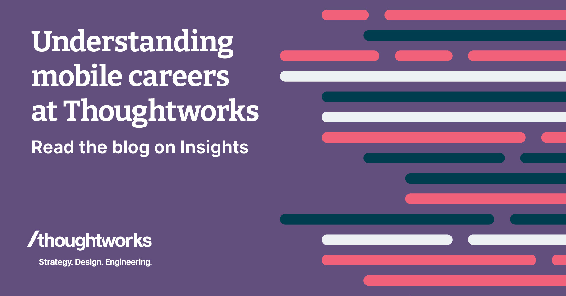 Understanding mobile careers at Thoughtworks | Thoughtworks