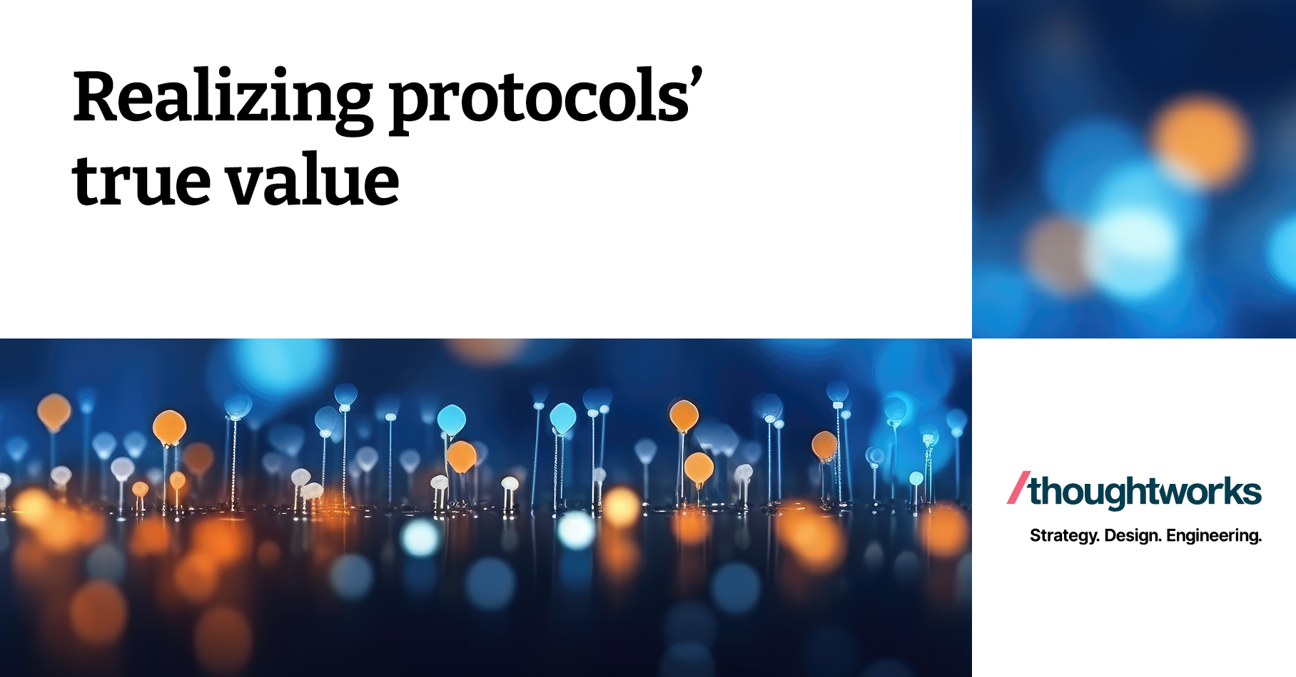 Realizing protocols' true value | Thoughtworks
