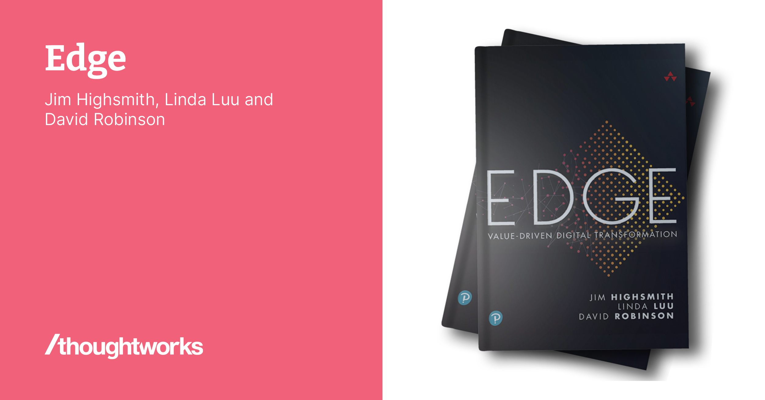 EDGE — Value-driven digital transformation | Thoughtworks