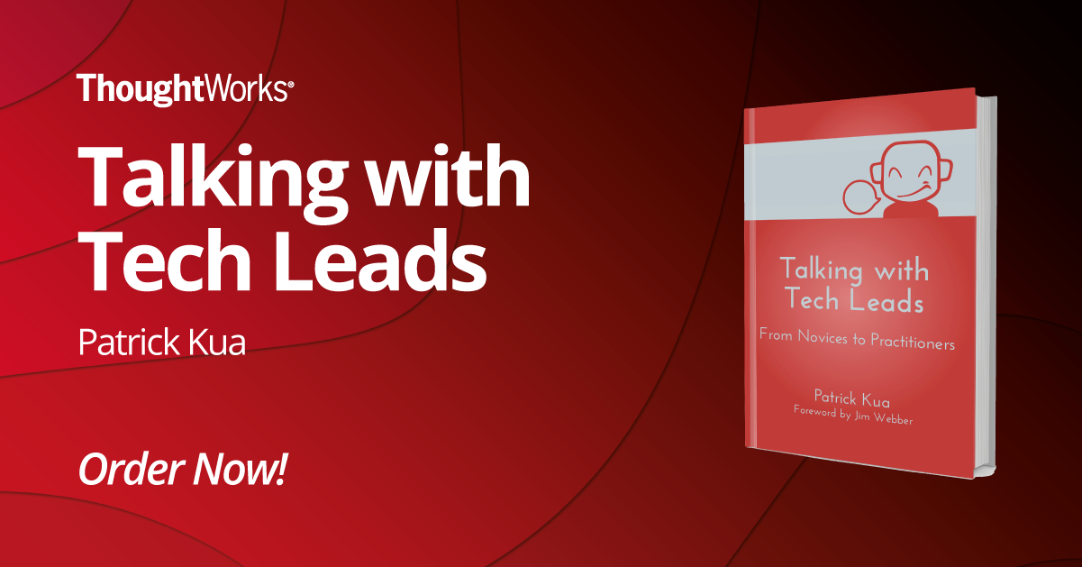 Talking with Tech Leads | Thoughtworks