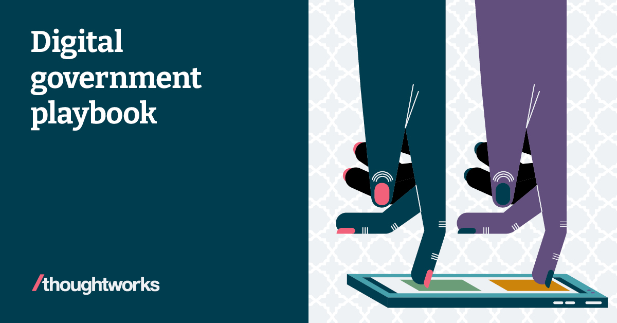 Digital government playbook | Thoughtworks
