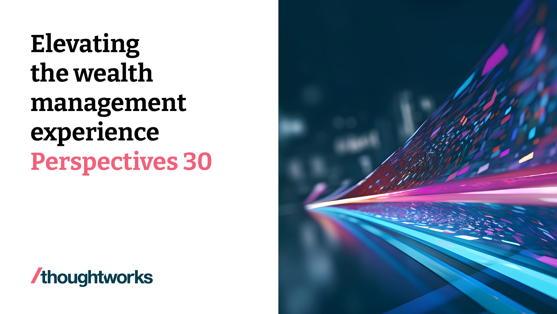 Digital Transformation In Wealth Management | Perspectives | Thoughtworks