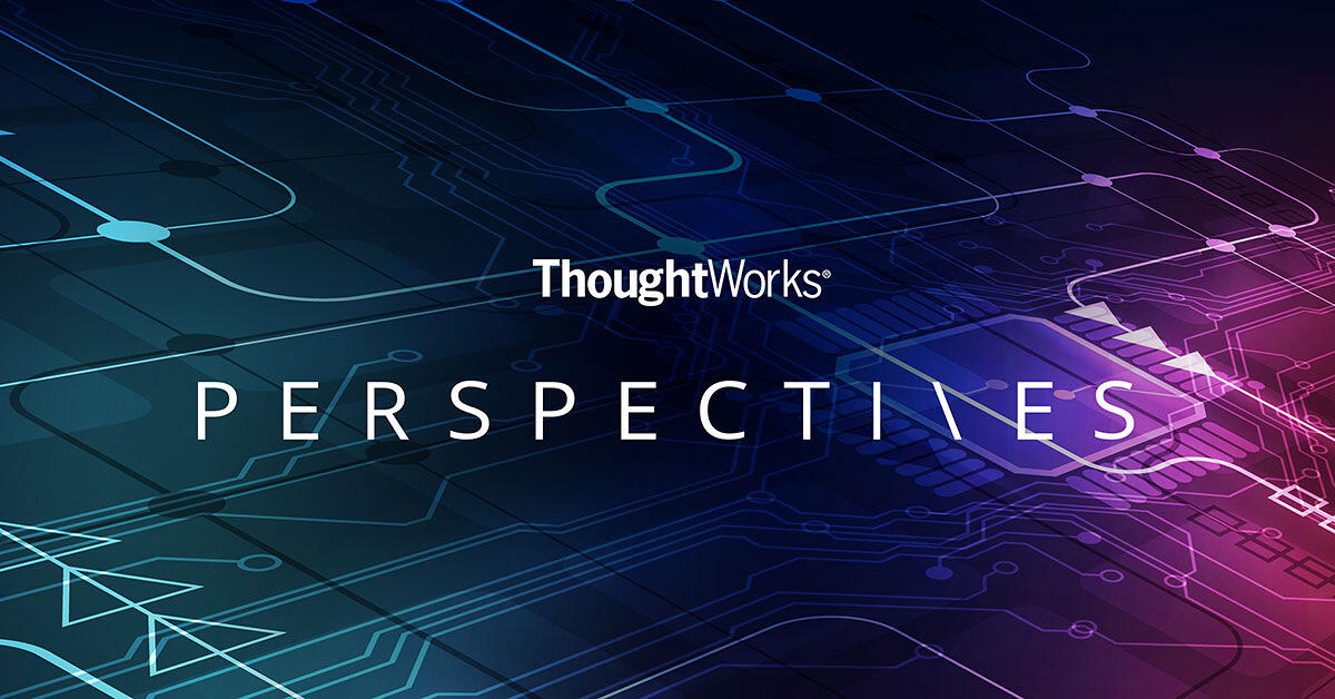 Modern Digital Business | Perspectives | Thoughtworks