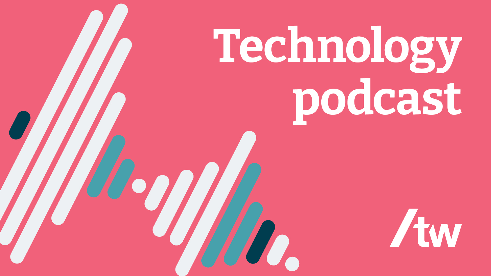 Technology podcasts | Thoughtworks