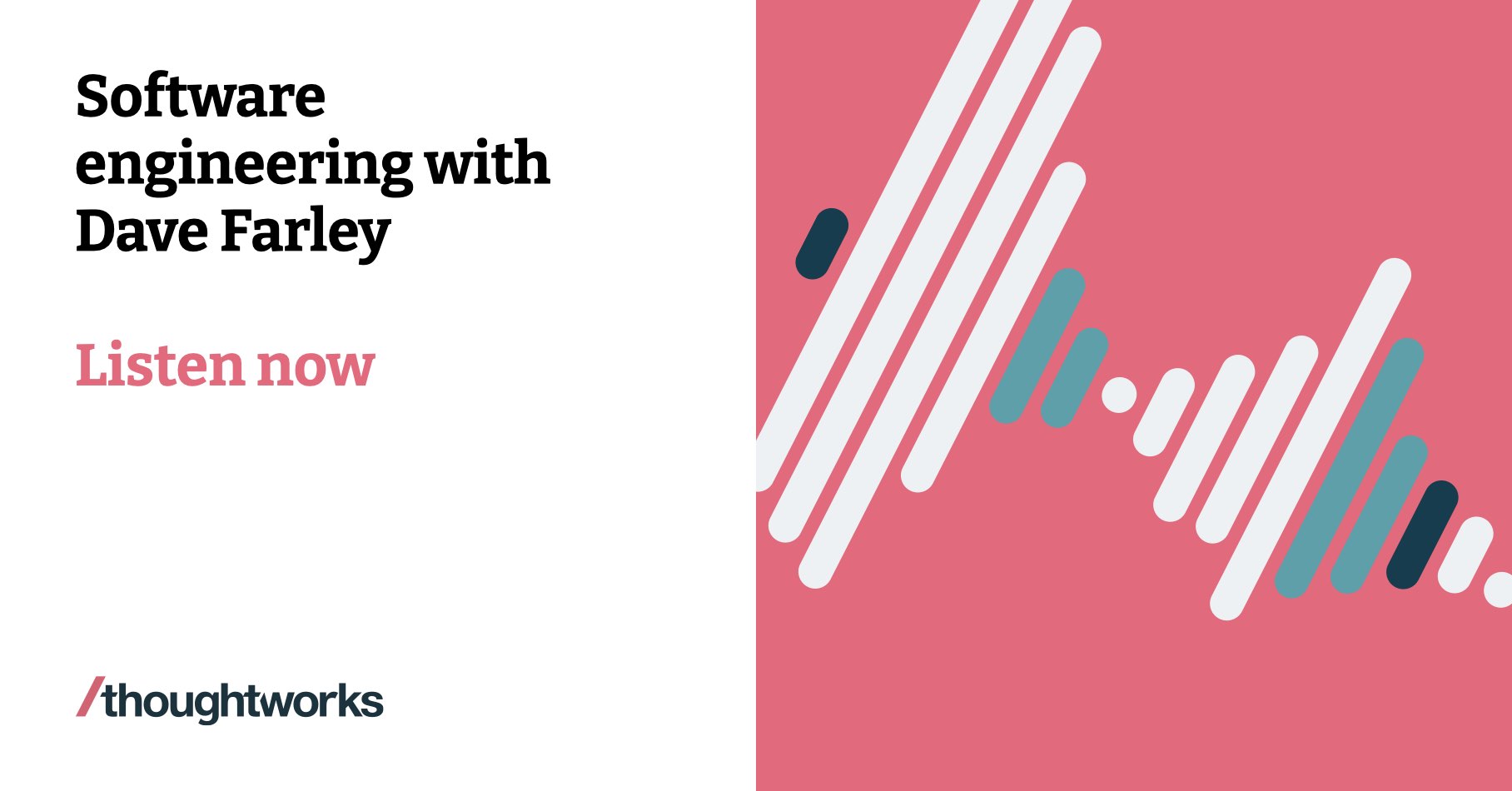 Software engineering with Dave Farley | Thoughtworks
