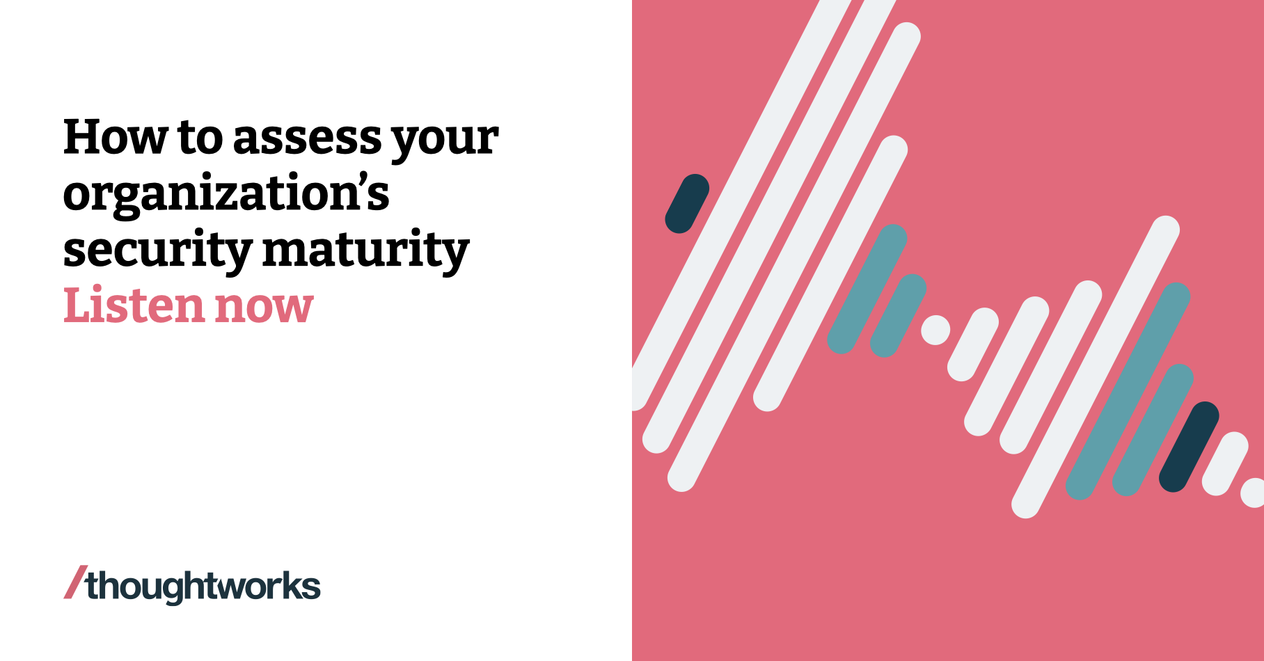 How to assess your organization's security maturity | Thoughtworks