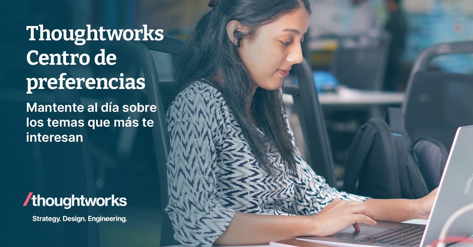 Centro de preferencias | Thoughtworks Spain