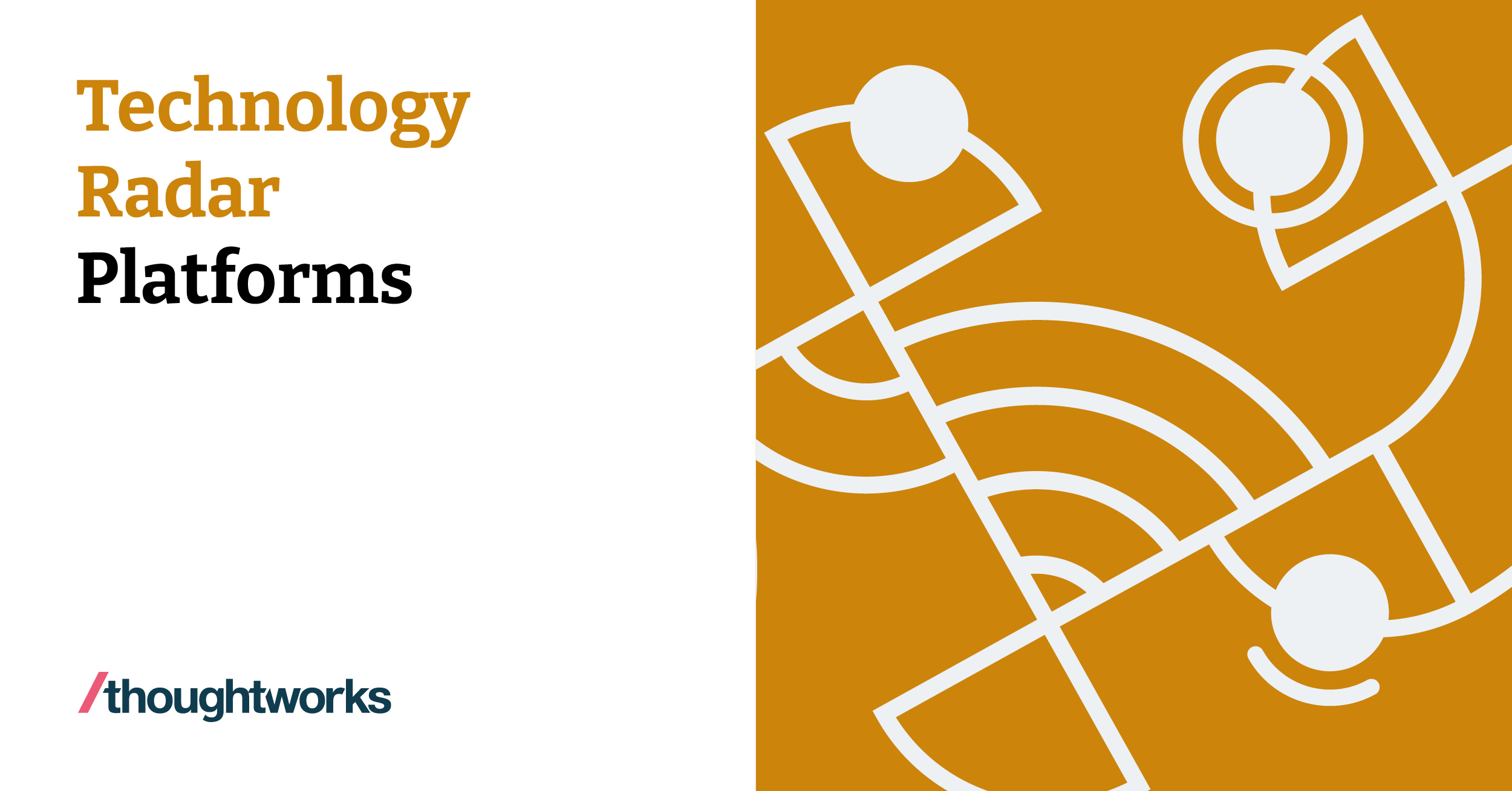 Platforms | Thoughtworks