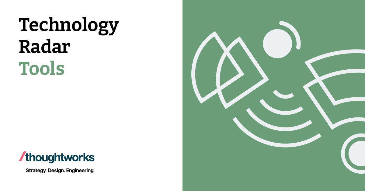 Tools | Thoughtworks