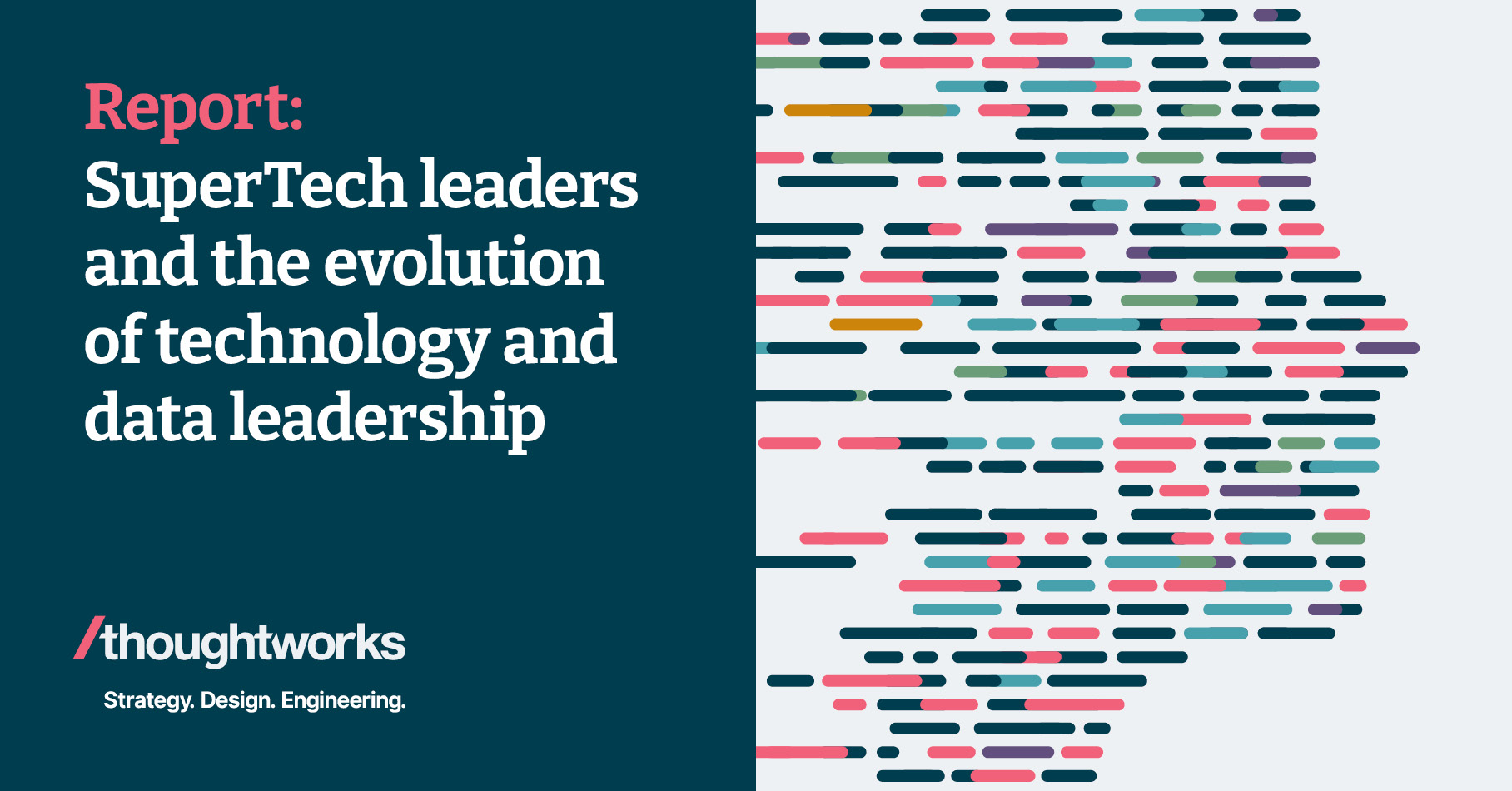 SuperTech leaders and the evolution of technology and data leadership | Thoughtworks