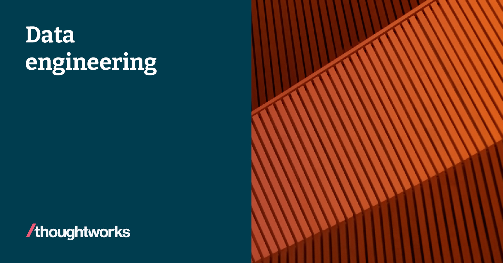 Data Engineering Insights | Thoughtworks