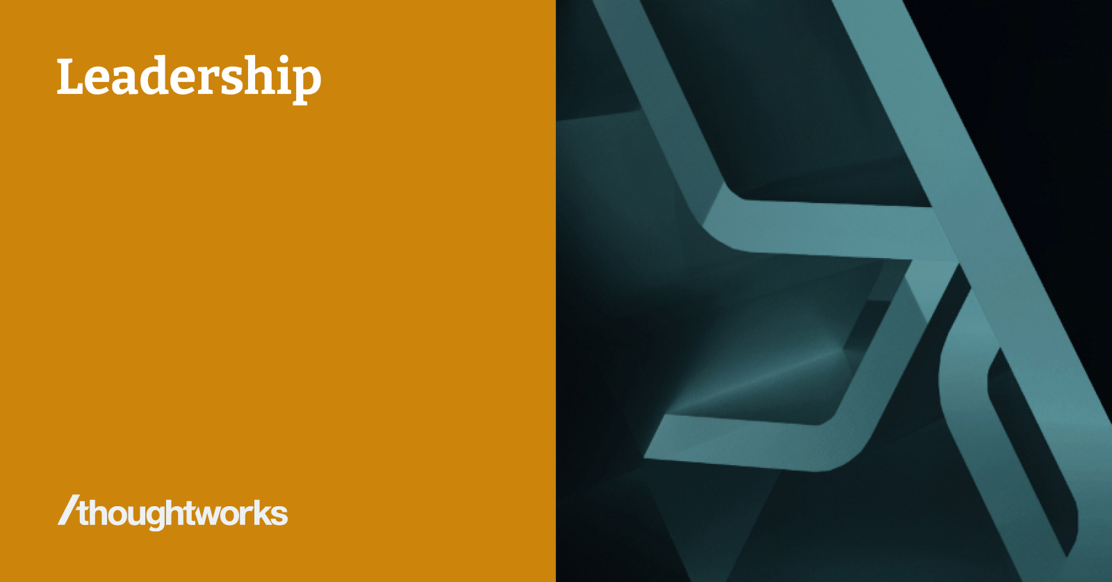 Leadership Insights | Thoughtworks