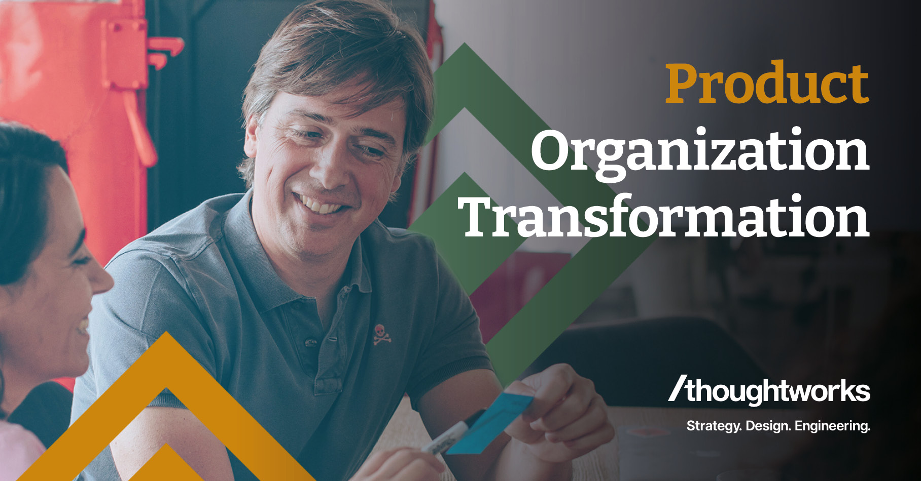 Product Organization Transformation | Thoughtworks