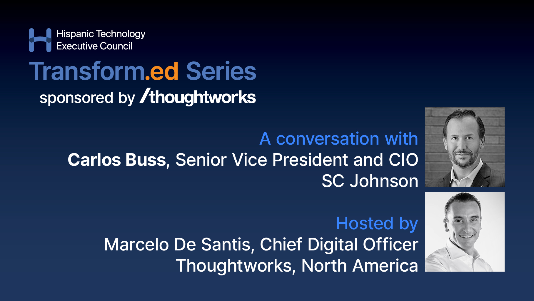 A conversation with Carlos Buss, Senior Vice President and CIO at SC ...